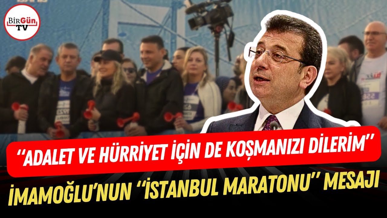 Ekrem İmamoğlundan İstanbul Maratonu Mesajı “adalet Ve HÜrrİyet