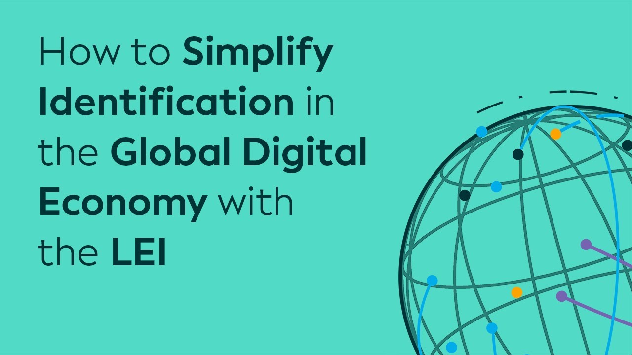 How to Simplify Identification in the Global Digital Economy with the ...