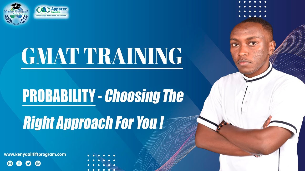 GMAT Training| Quant| Choosing the Right Probability Approach for You ...