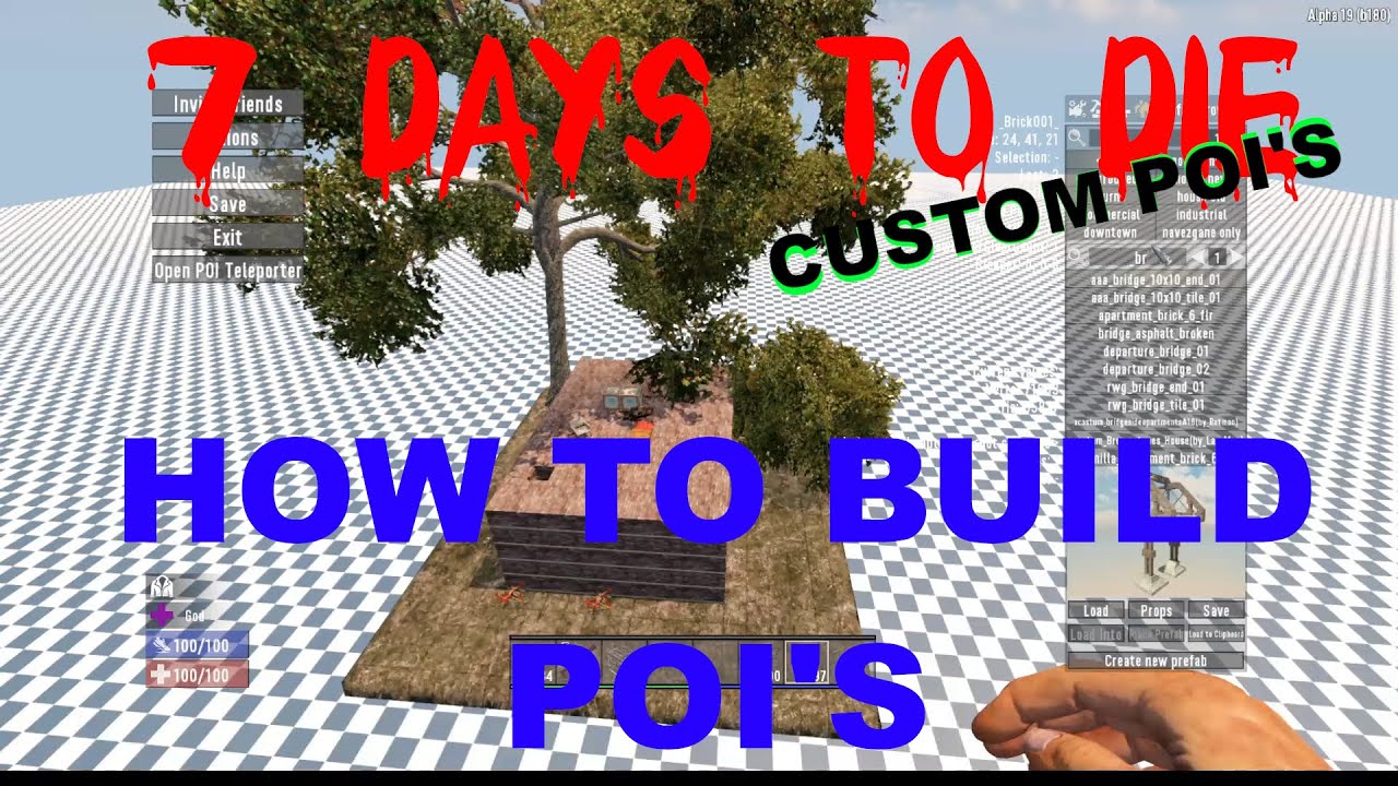 How to build Custom POI's - 7 Days to Die A19 - Part 1 - YouTube