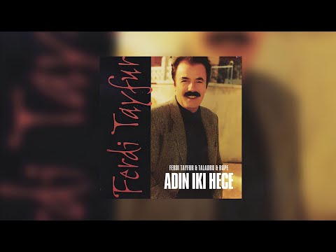 Ferdi Tayfur & Taladro & Rope - Adın iki hece / Gizli Sevda