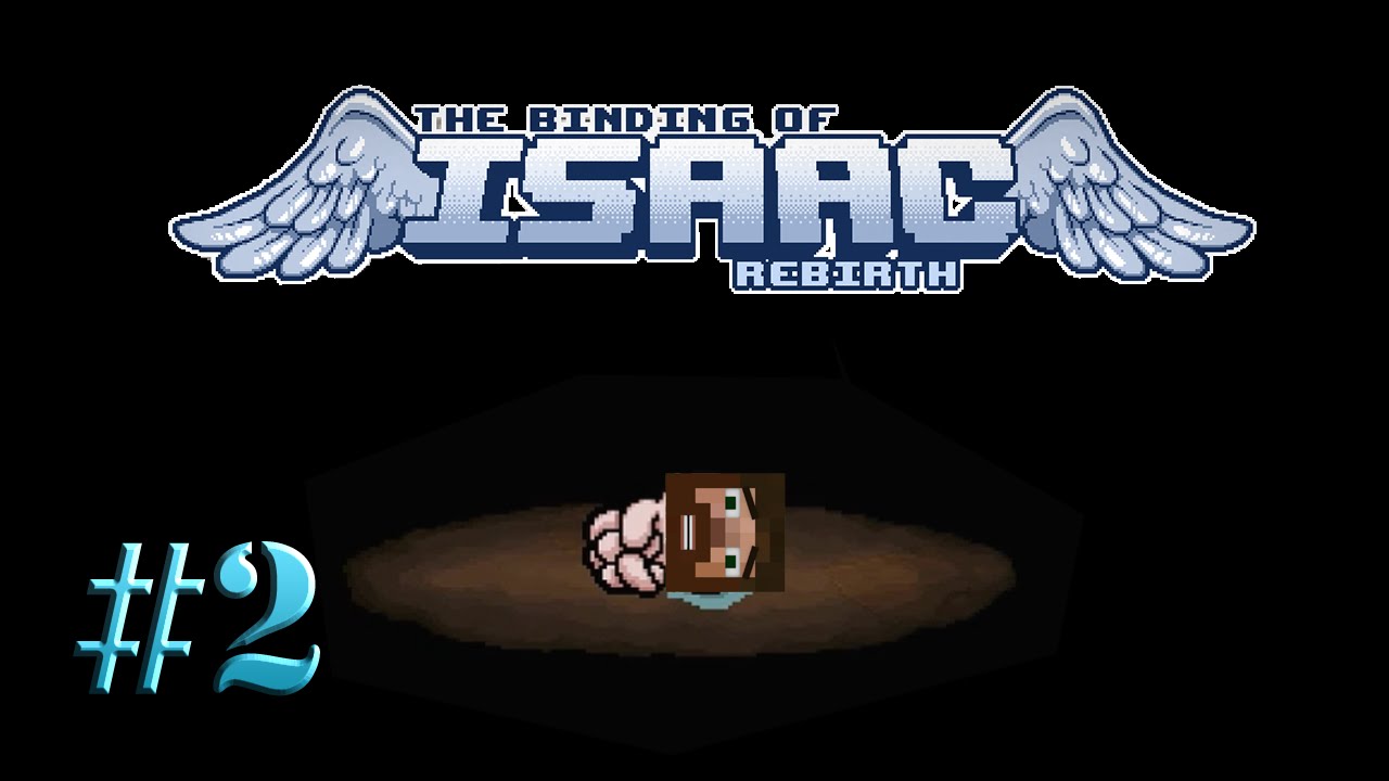 The Binding of Isaac: Rebirth - #2 - Dead Cat MVP - YouTube