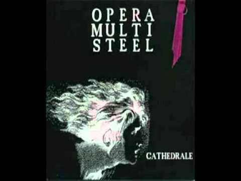 Opera Multi Steel - Empire - YouTube