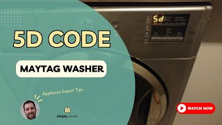 Maytag Washer 5D Code Explained: Causes and Solutions | Doovi
