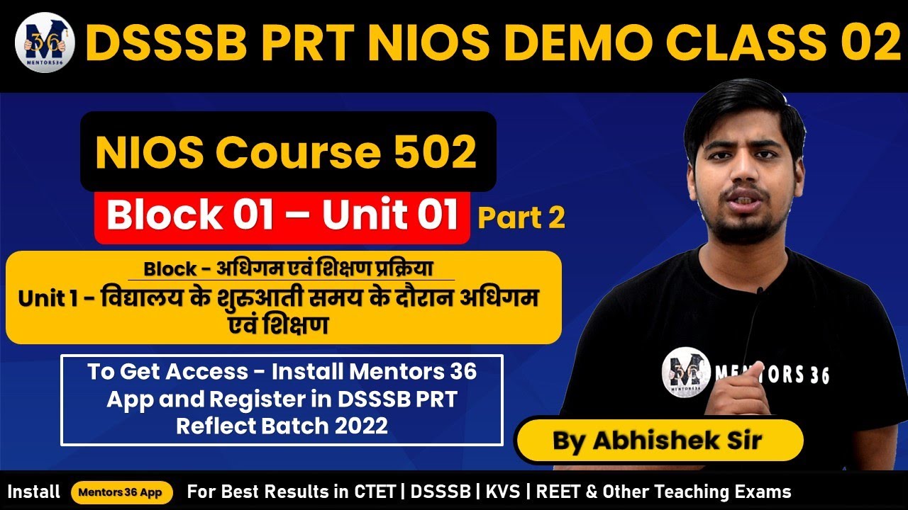 NIOS Demo Class 02 - Course 502 - Block 2 - Unit 1 - P2 - Learning and ...