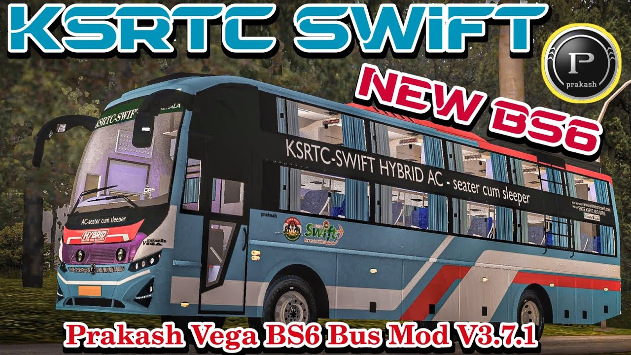 New KSRTC SWIFT Hybrid Bus Livery Prakash Vega Bus Mod Download link In ...