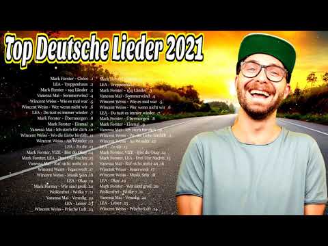 Top Deutsche Lieder 2021 Mark Forster, Vanessa Mai, Wincent Weiss