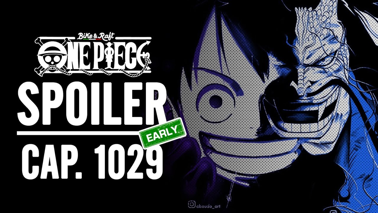 ONE PIECE EARLY SPOILER 1029 - Prime ANTICIPAZIONI ONE PIECE 1029 - YouTube