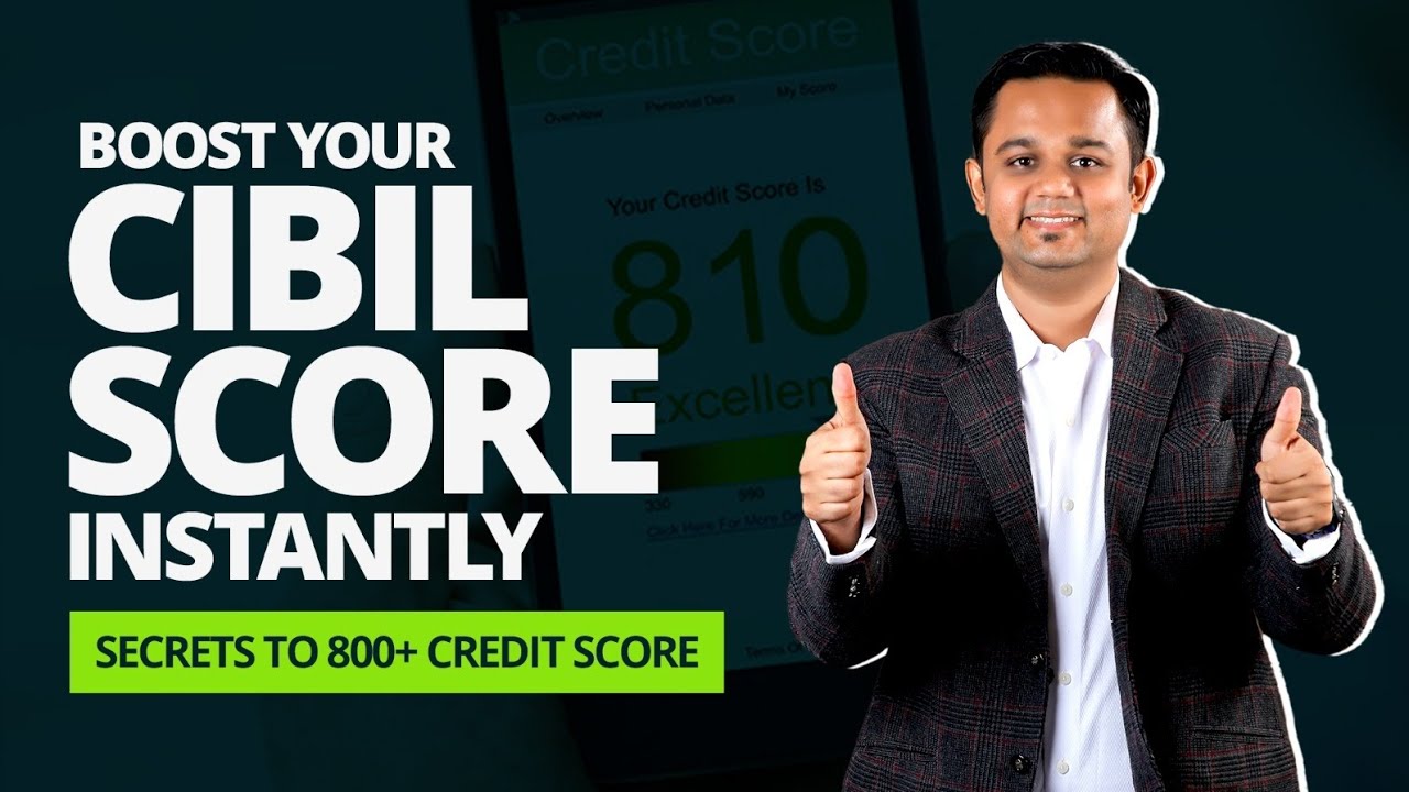 Boost Your CIBIL Score Instantly! | Secrets to 800+ Credit Score - YouTube
