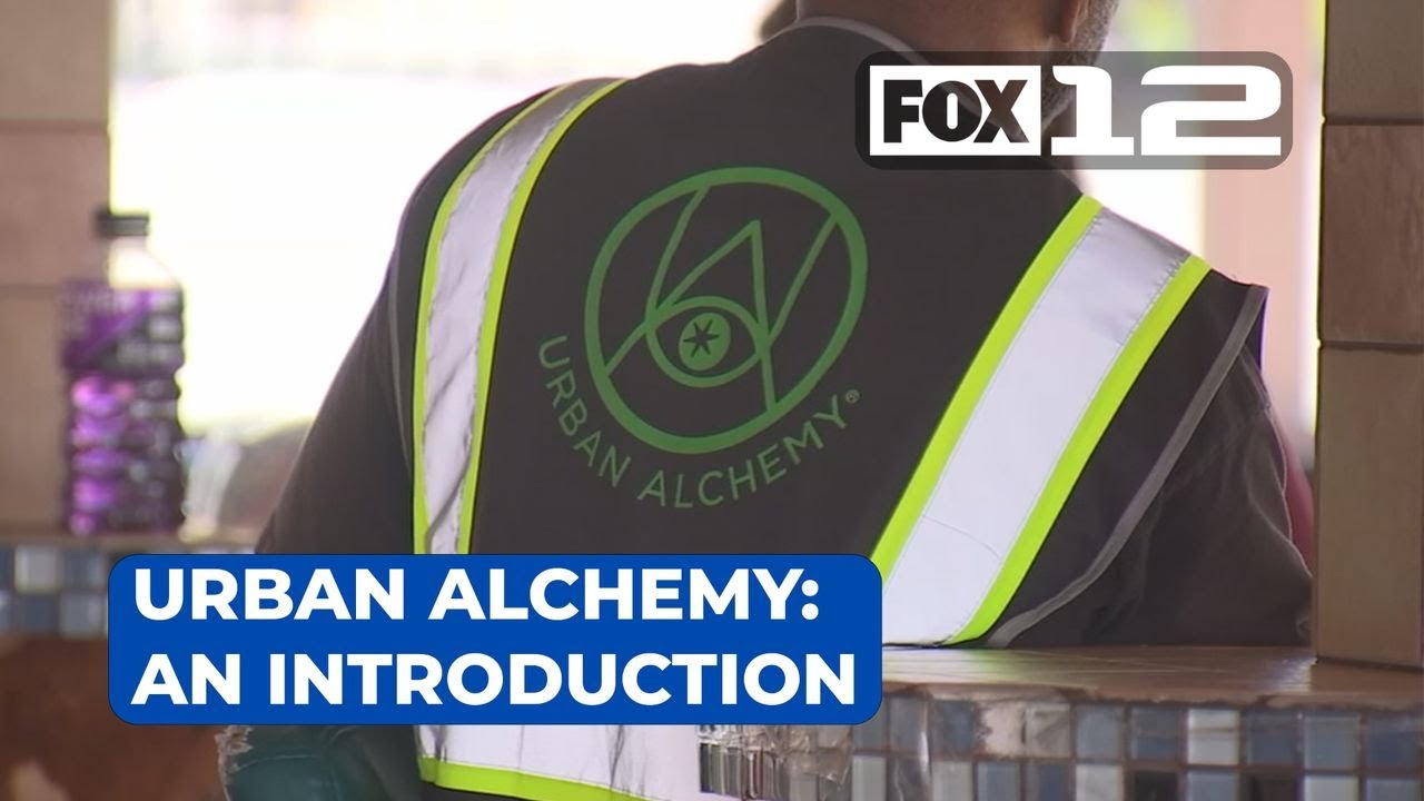 Urban Alchemy: Why it's coming to Portland - YouTube