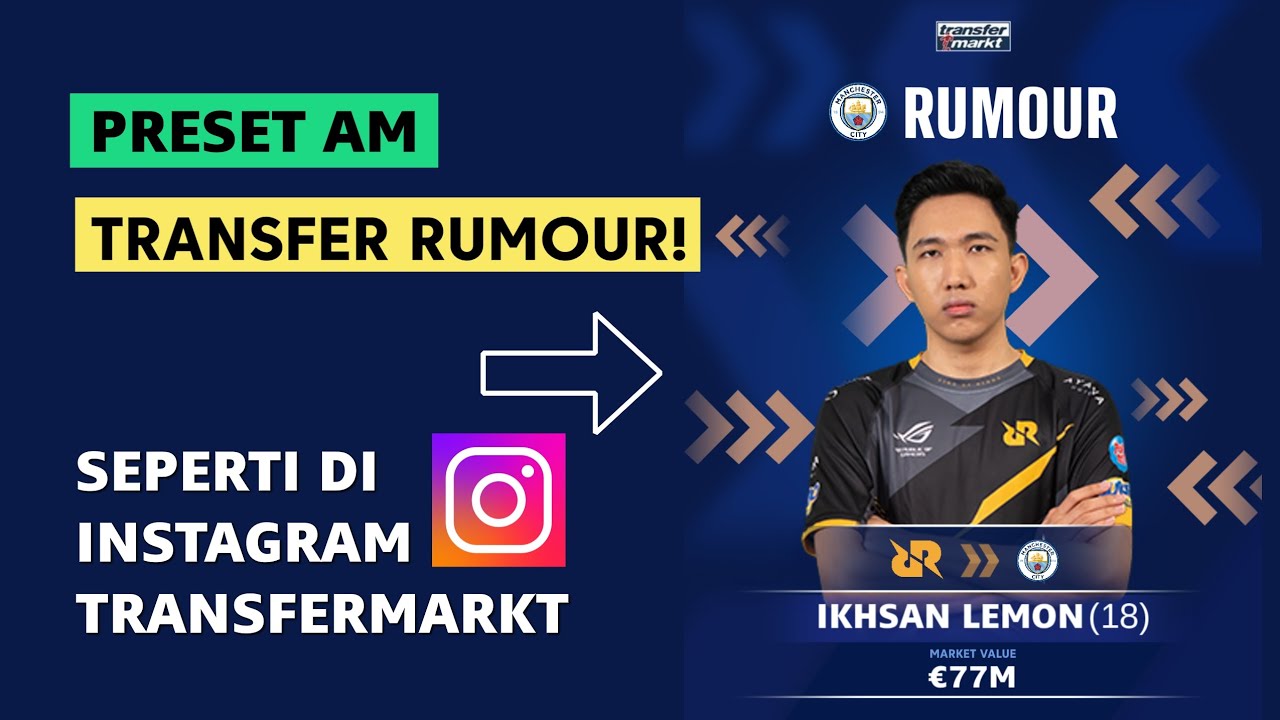 preset transfermarkt rumour + cara import fontnya - YouTube