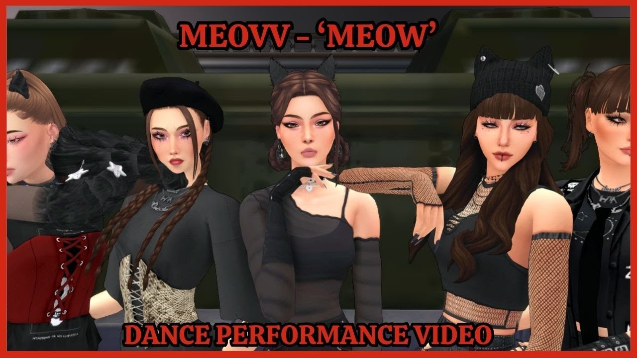 MEOVV - ‘MEOW’ | The Sims 4 | Dance Performance Video - YouTube