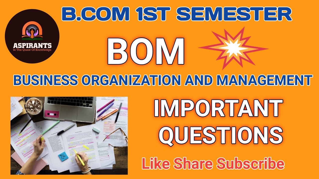 BOM IMPORTANT QUESTIONS | 💯 PASS | B COM SEMESTER 1 | MOST IMPORTANT ...