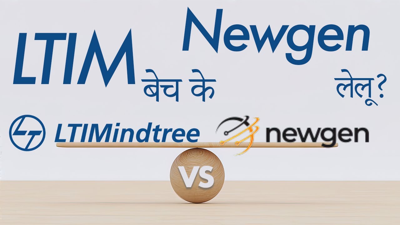 Newgen VS LTIM Share Comparision | Shall I Sell LTI Mindtree and BUY ...