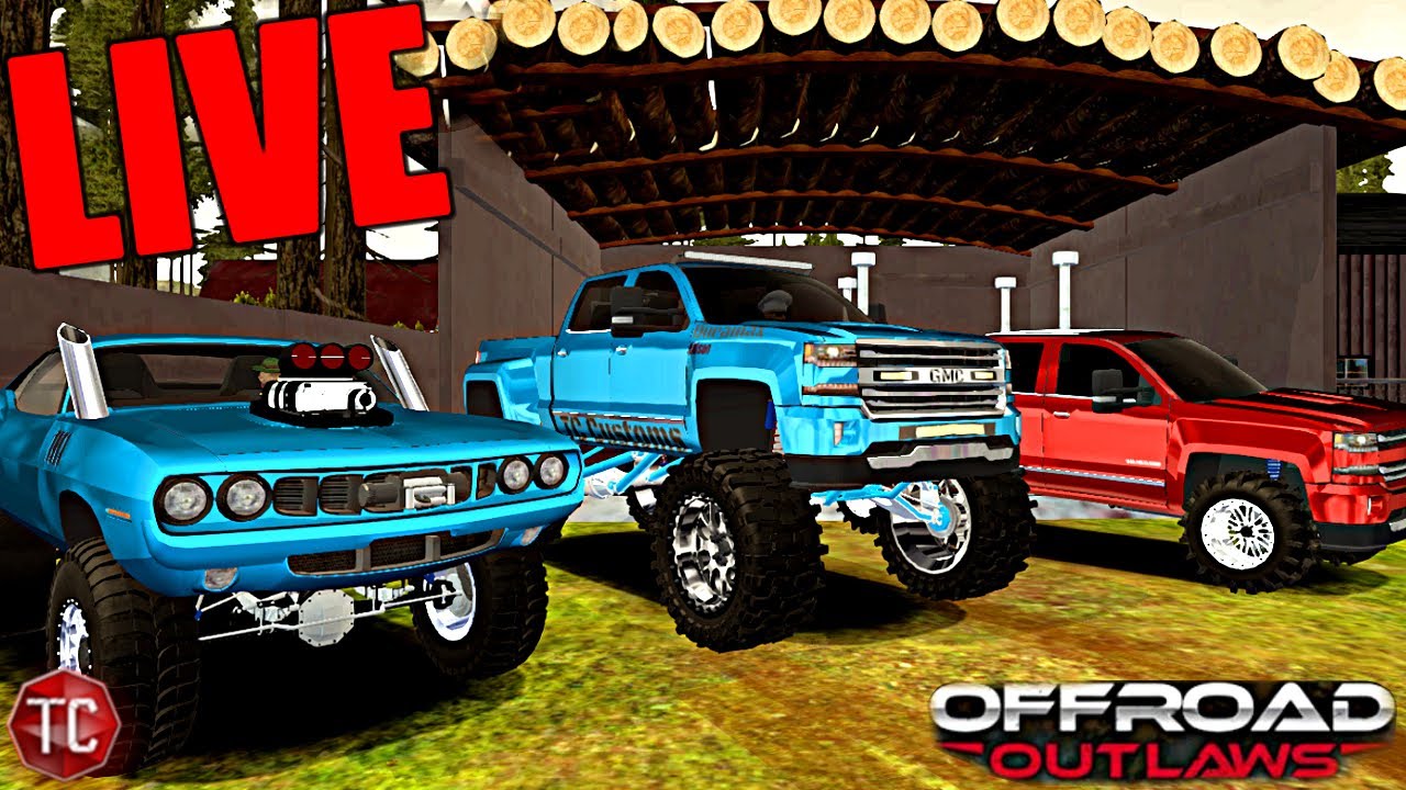 Offroad Outlaws LIVE: Chat BUILDS MY TRUCKS! OPEN LOBBIES, CUSTOM RIGS ...