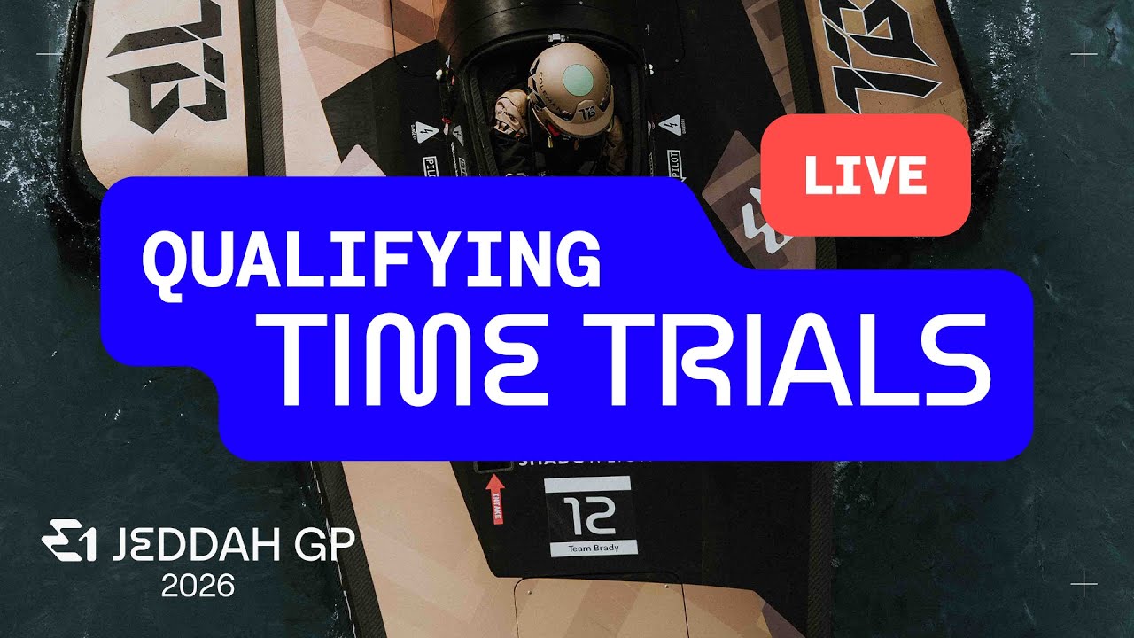 LIVE STREAM: E1 Jeddah GP 2026 Qualifying Time Trials - YouTube