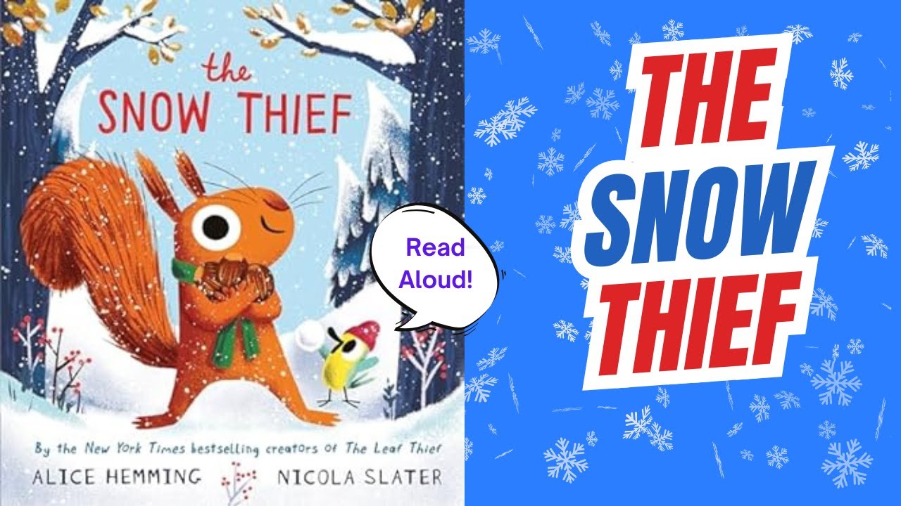 The Snow Thief Kids Book Read Aloud - YouTube