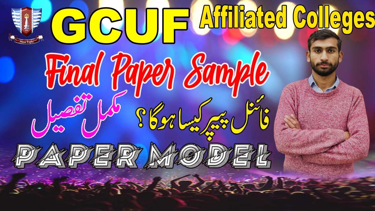 Final Paper Sample/Model 2022 GCUF Affiliated Colleges - YouTube