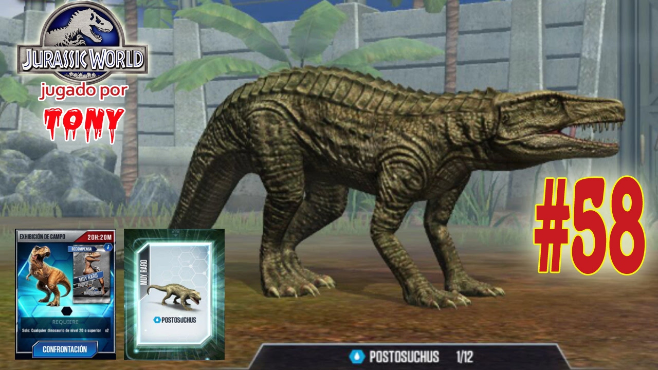 Jurassic World "Cap. 58 - Exhibición de campo, el Postosuchus y ...