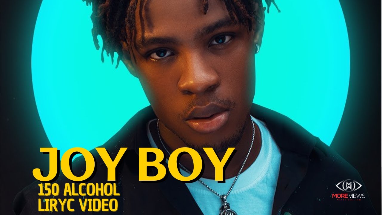 Joe Boy 150 Alcohol (Video Liryc) Audio Letra - YouTube