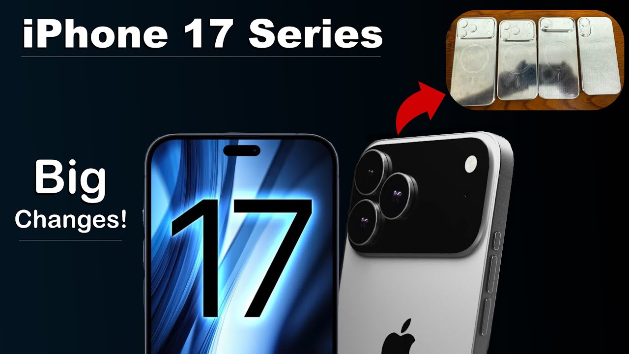 iPhone 17 Series 🔥 - Everything That You Should Know! iPhone 17 Price ...