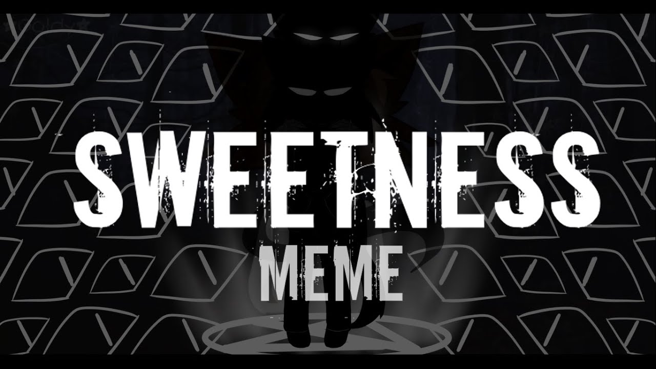 SWEETNESS meme Happy Halloween - YouTube