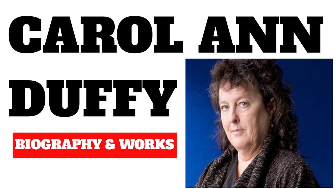 Carol Ann Duffy biography and works - YouTube