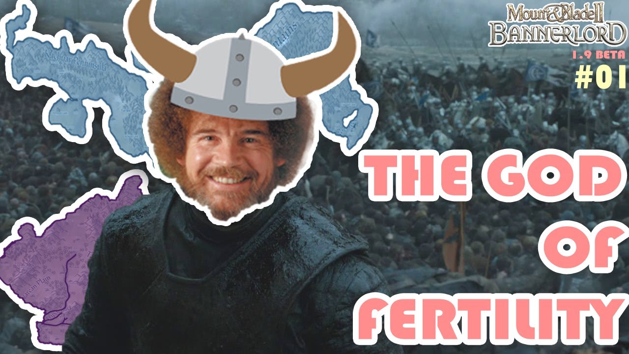 BANNERLORD but im the GOD OF FERTILITY [OUR JOURNEY BEGINS] #01 - YouTube