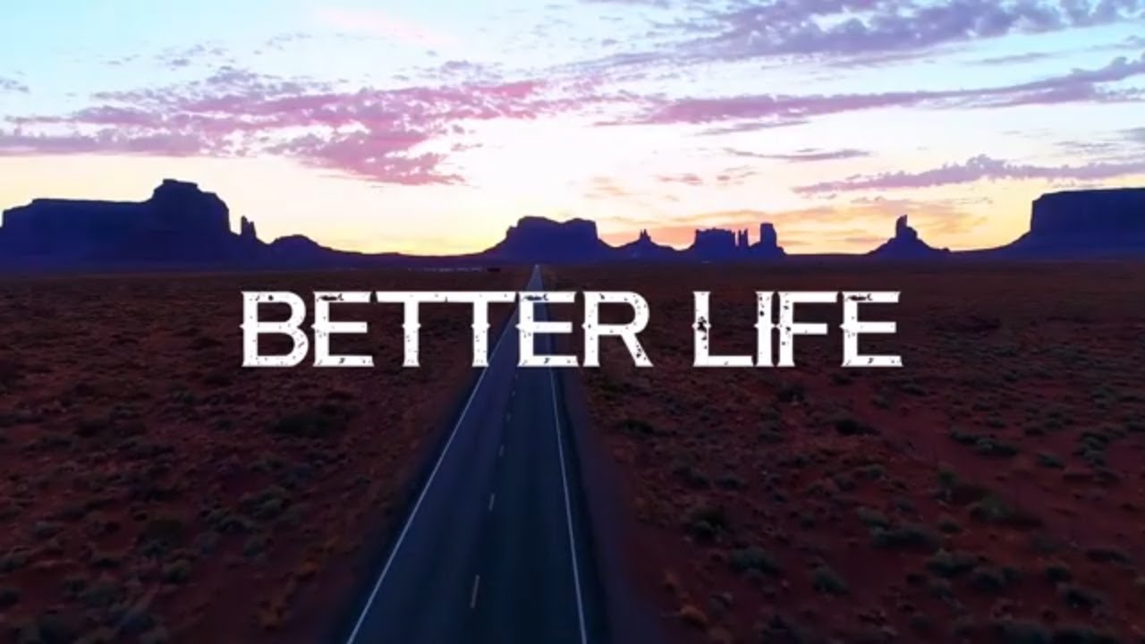 Riversun - Better Life (Official Lyric Video) - YouTube