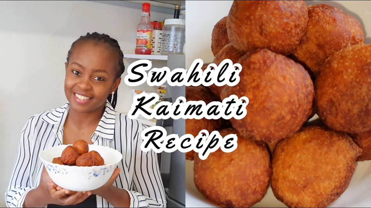 COOK WITH ME | SWAHILI KAIMATI RECIPE | PERFECT FOR BREAKFAST - YouTube