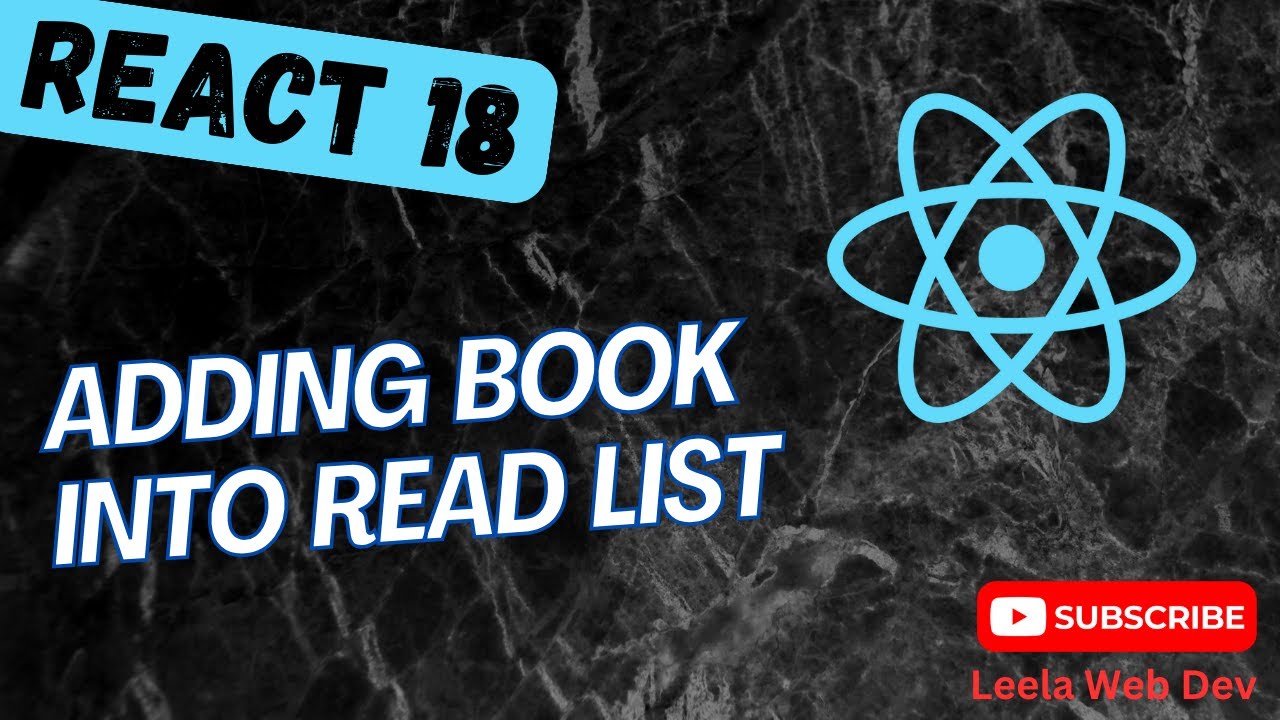 68 Adding Book Into The Read List With User Rating In The React App React18 Youtube