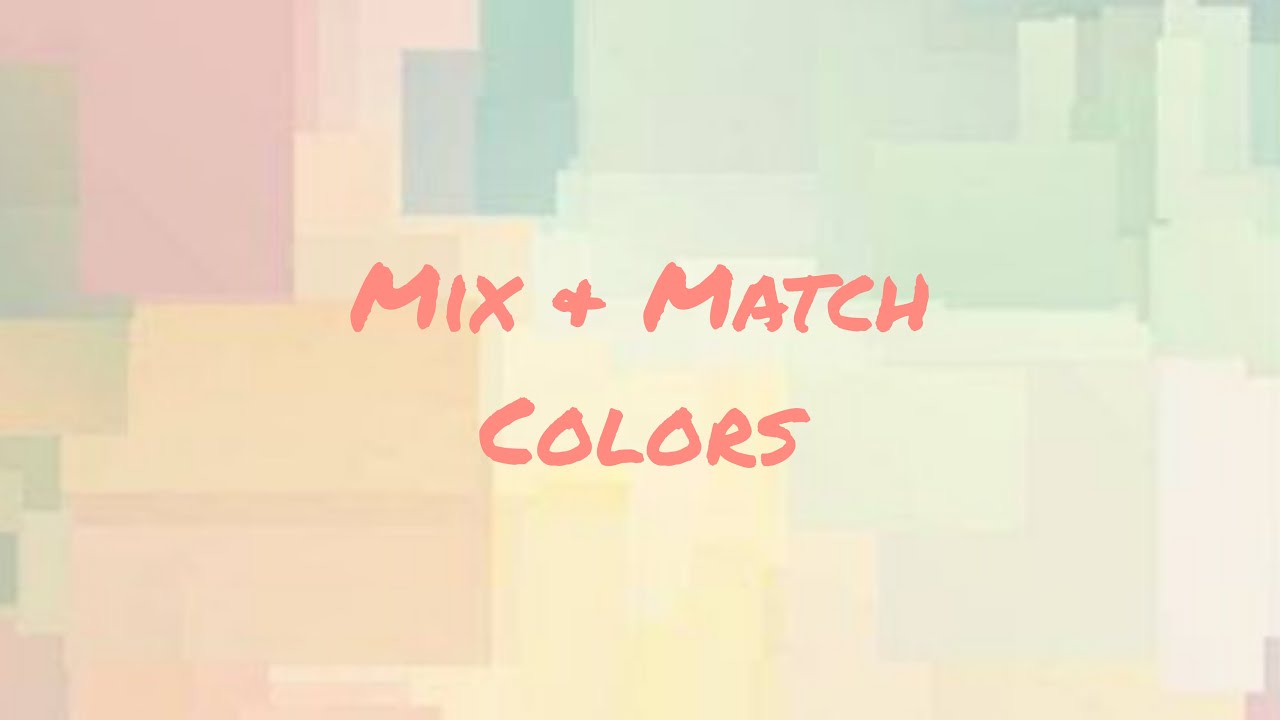 Mix and Match Colors | Color Trend | Color Combination - YouTube