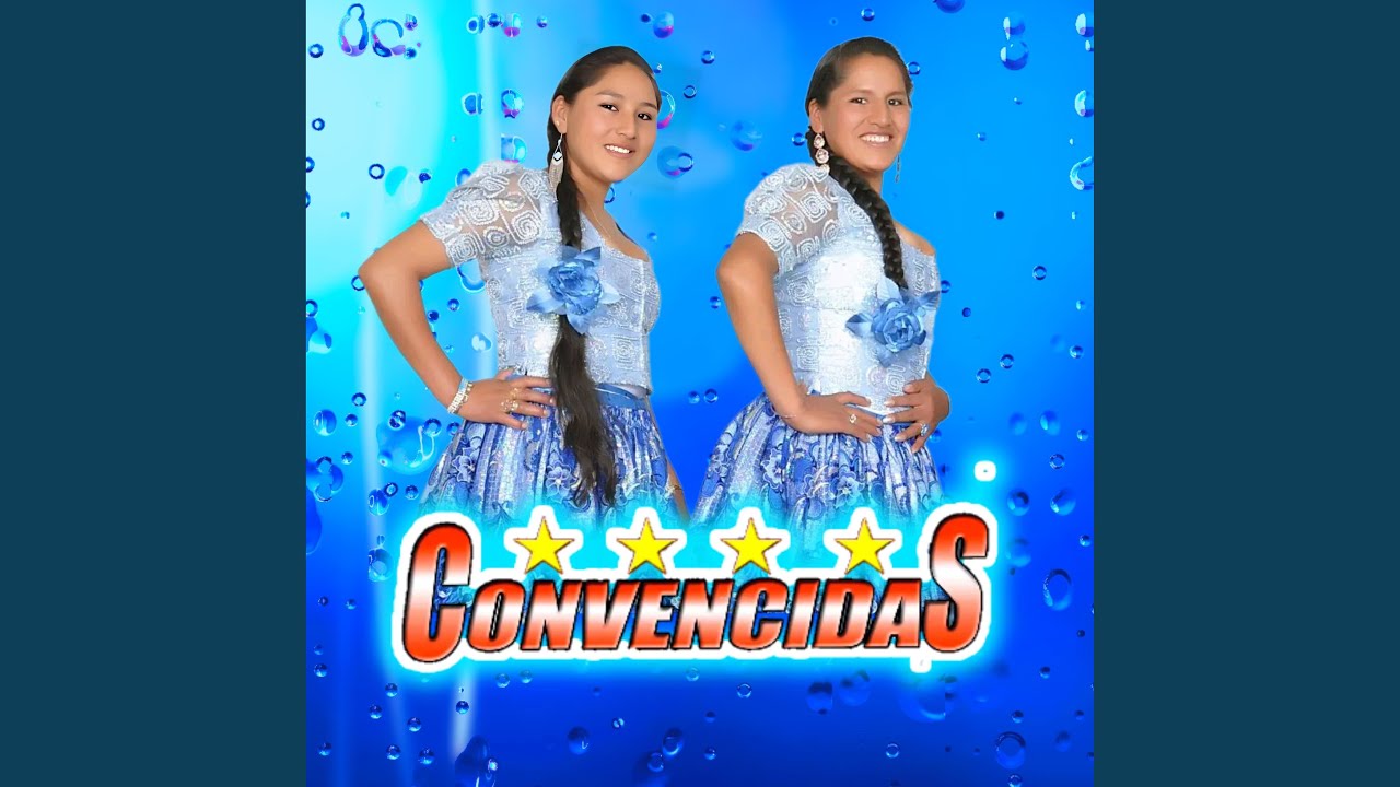 Paga la Cuenta - Las Convencidas: Song Lyrics, Music Videos & Concerts