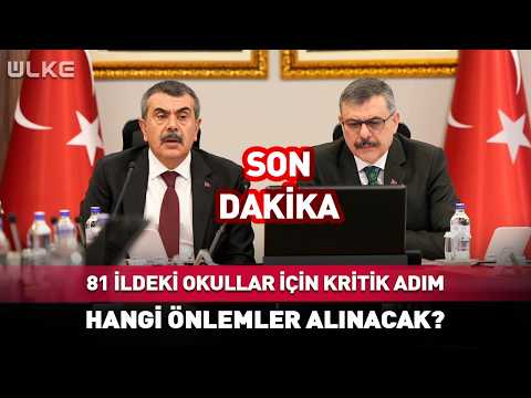 81 İldeki Okullar İçin Kritik Adım! Hangi Önlemler Alınacak? #Sondakika