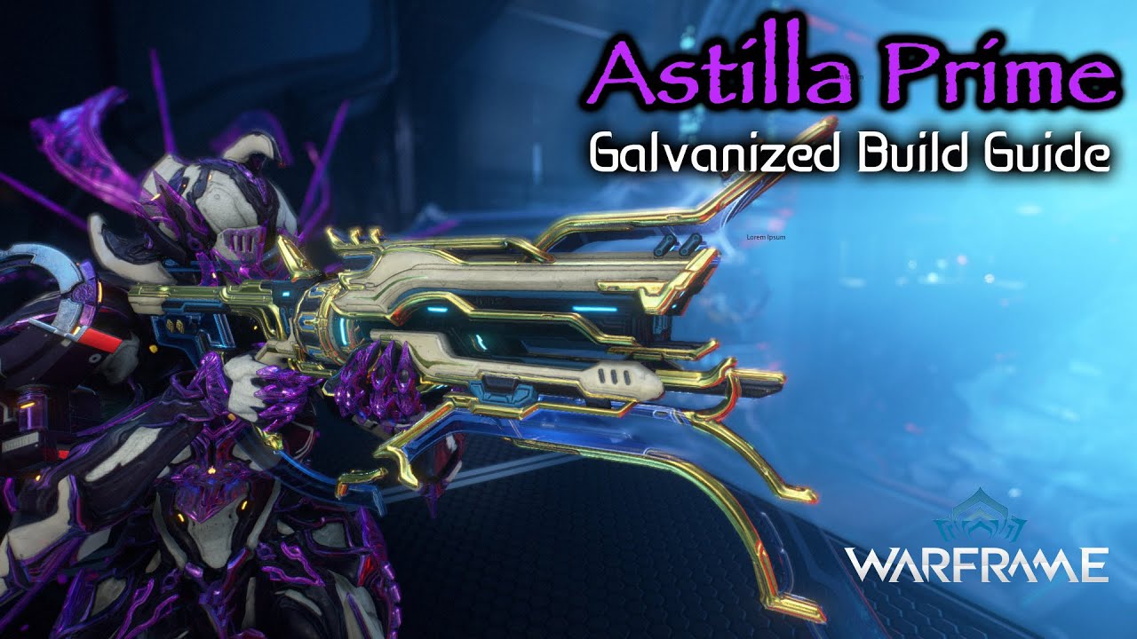 Astilla Prime | Galvanized Glass Canon, Unique and Deadly - YouTube