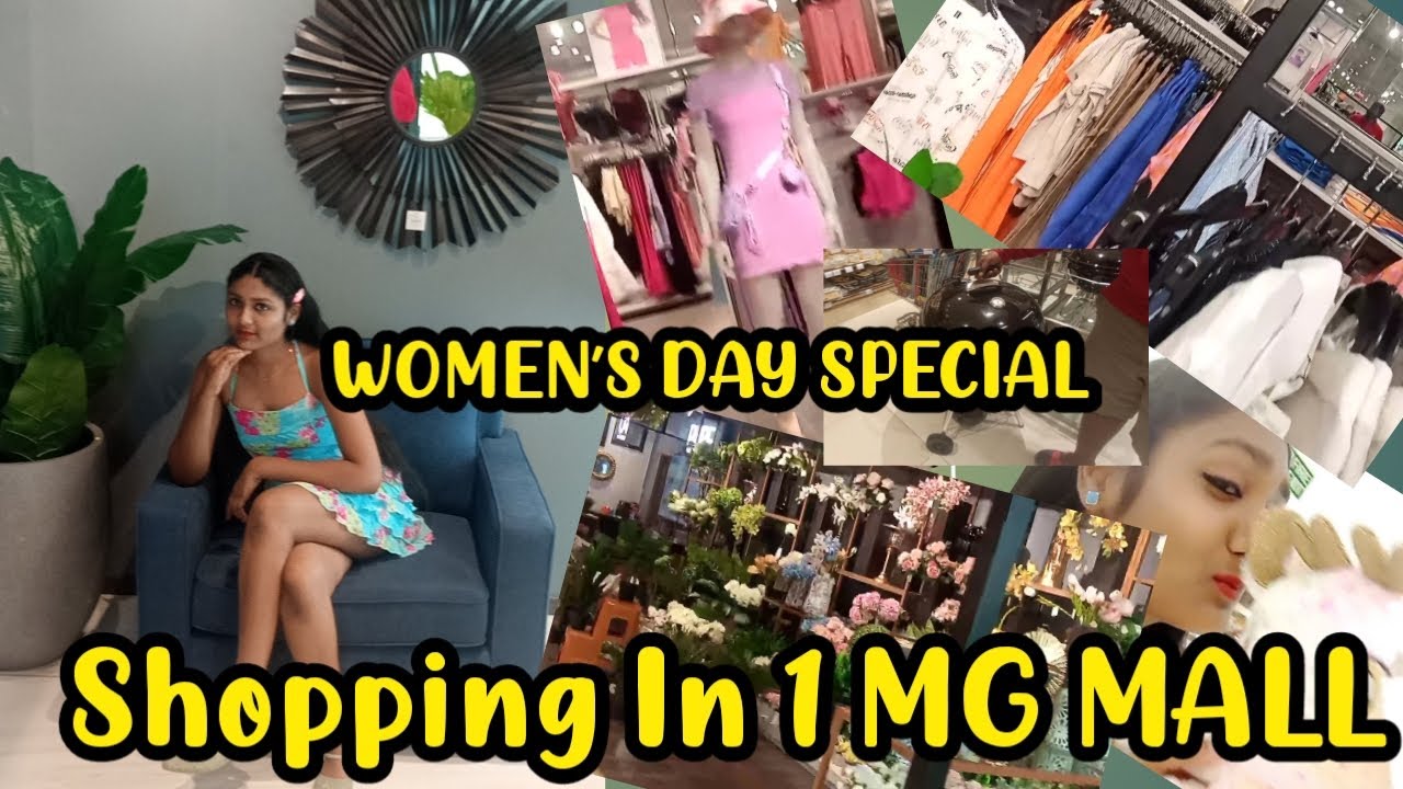 Shopping In 1 MG MALL💅💄 || Women's day special || shopping🛍️💸🛍️💸|| fun ...