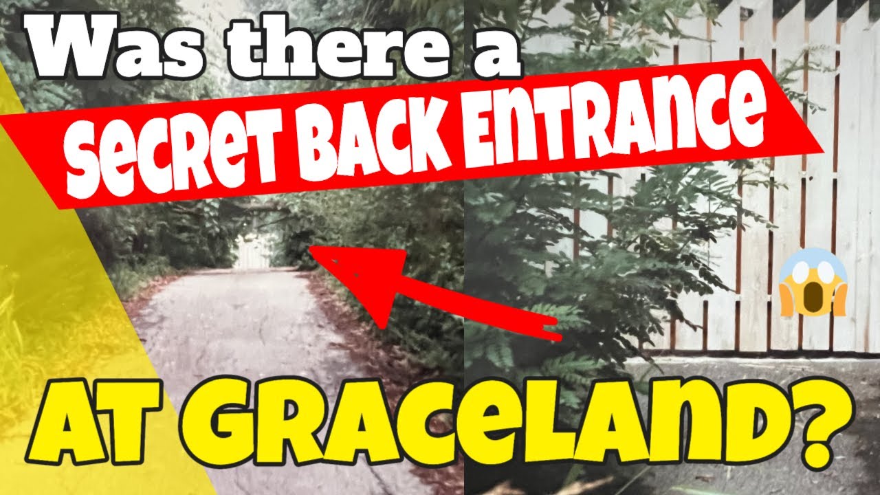 The Legend of Elvis Presley's Graceland Secret Back Entrance: Is It ...