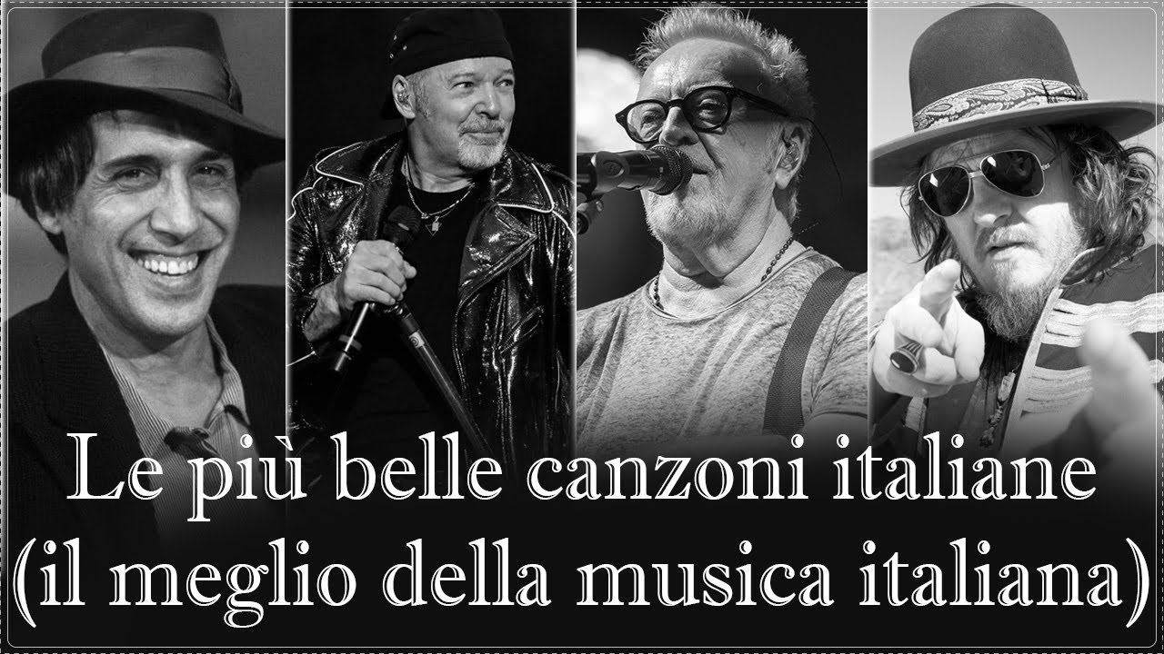 Le canzoni italiane più belle di sempre - Il meglio della musica ...