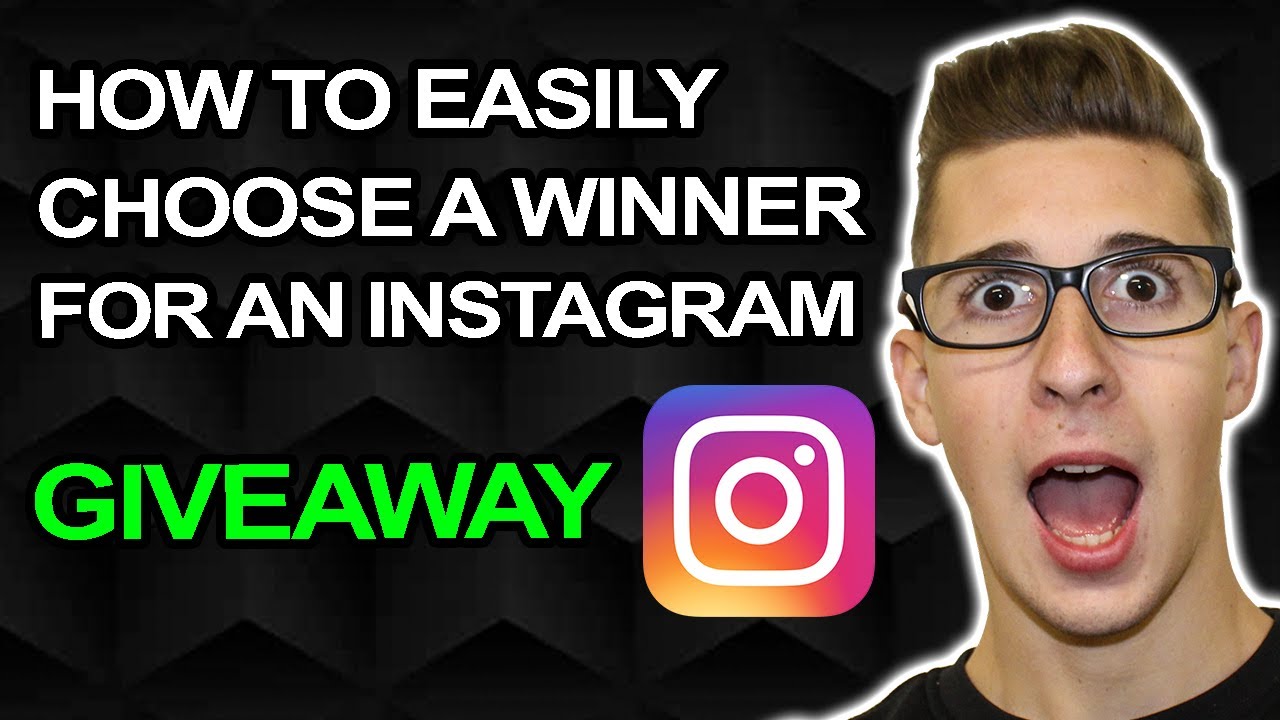 How to Easily Choose a Winner For an Instagram Giveaway - YouTube