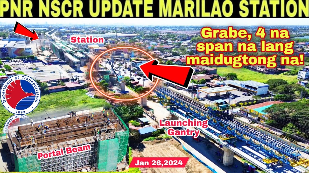 PNR NSCR UPDATE MARILAO STATION|BULACAN|Jan 26,2024|build3x|build ...