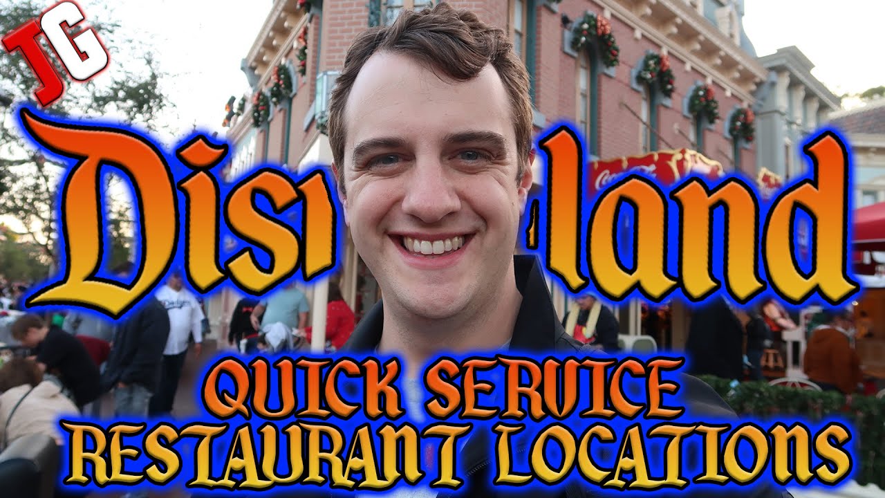 Disneyland: Quick Service Restaurant Locations! - YouTube