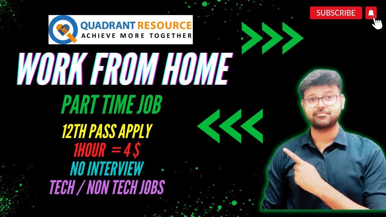 QUADRANT RESOURCE - WORK FROM HOME JOB | TECH NON TECH JOBS | 12TH PASS JOBS | PART TIME JOBS # ...