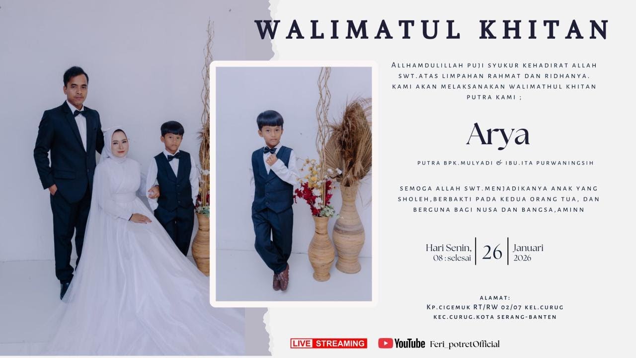 Acara walimathul Khitan ARYA Putra Bpk.Mulyadi & Ibu Ita Purwaningsih ...