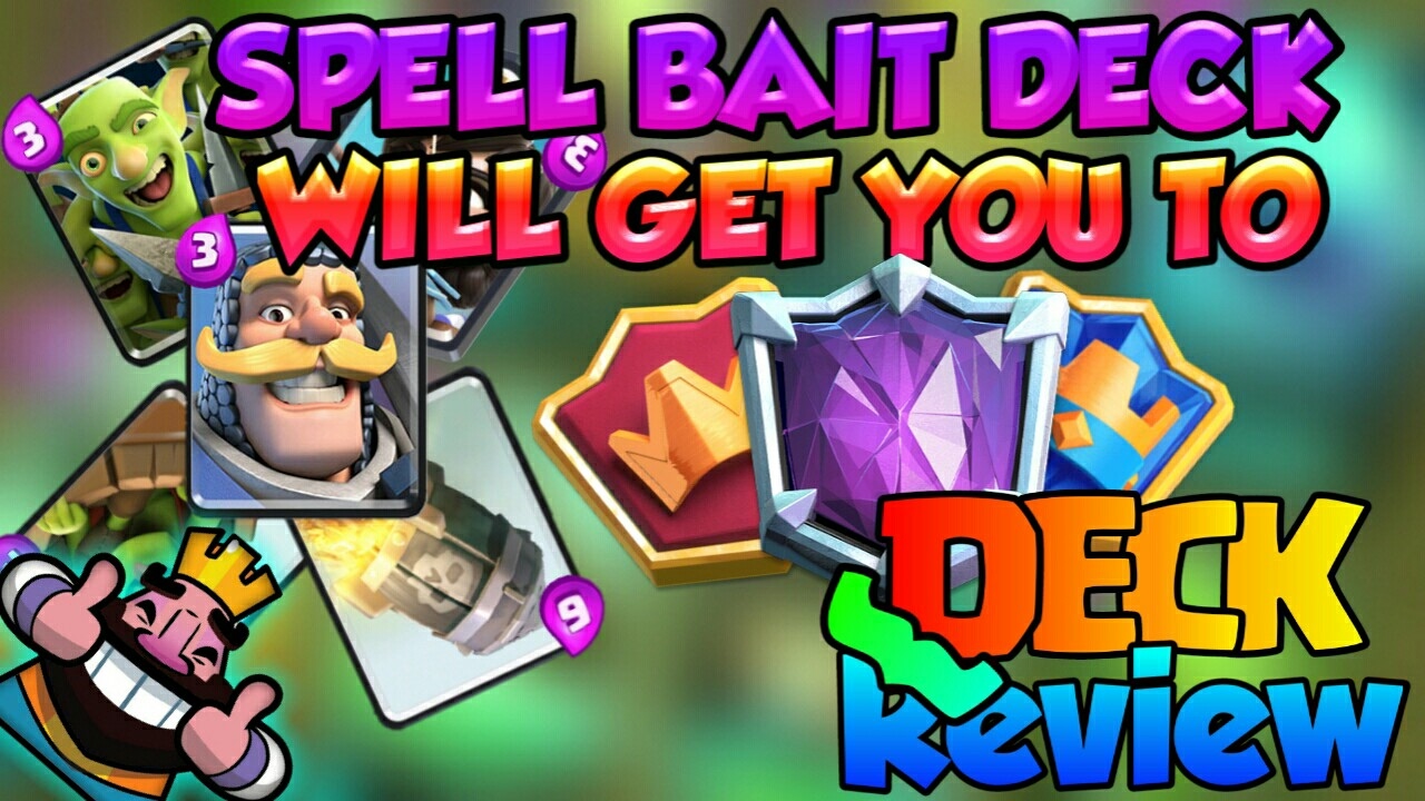 THIS DECK WILL GET YOU TO "ULTIMATE CHAMPION" LEAGUE! BEST SPELL BAIT ...
