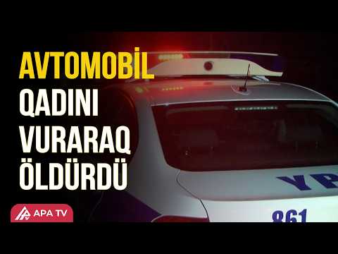 Neftçalada ağır qəza: piyada öldü | APA TV