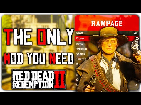 The Only Mod You NEED For RDR2 - Rampage Trainer