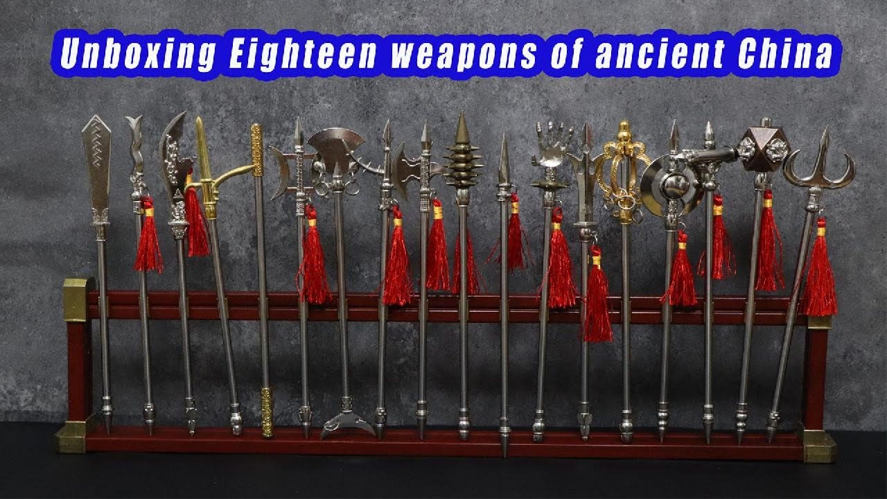 Unboxing Eighteen Weapons of ancient china - YouTube