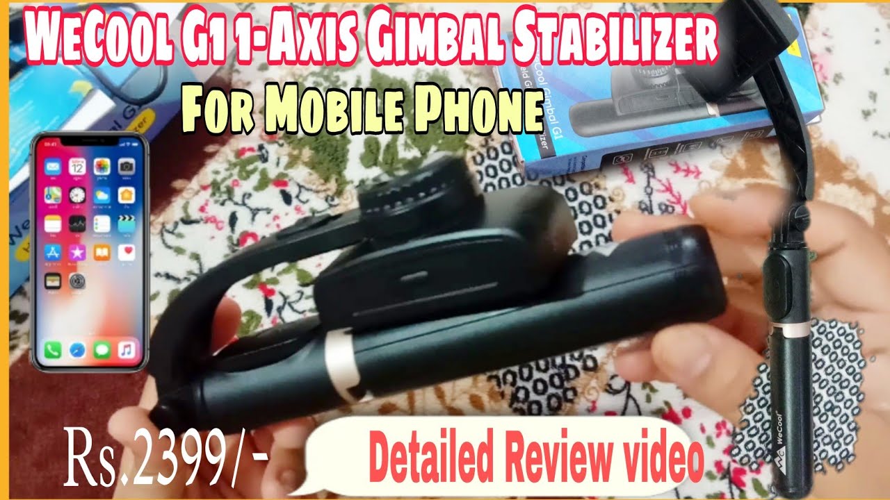 WeCool - One Axis Gimbal Stabilizer With Extended Selfie Stick & Tripod ...