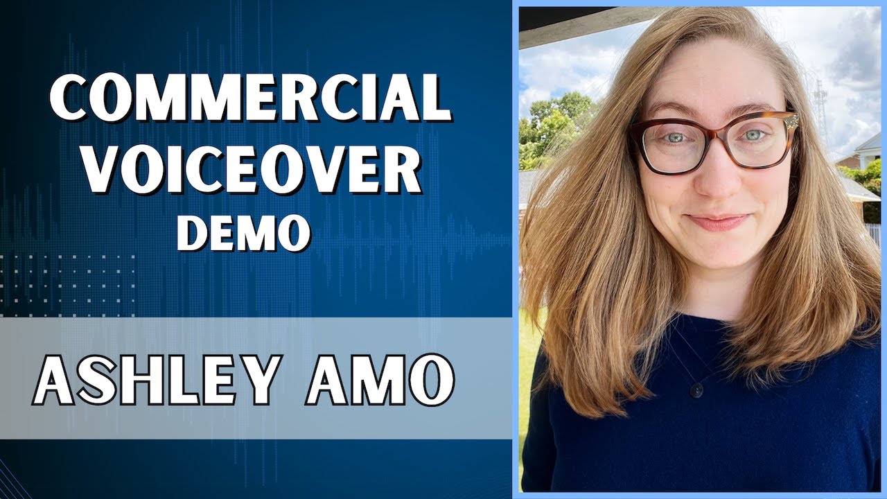 Commercial VoiceOver Demo - Ashley Amo - YouTube