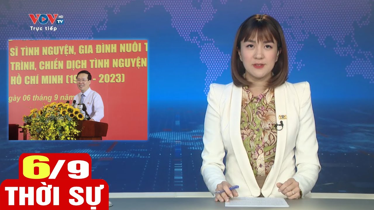 Bản tin tối ngày 6/9 | Tin tức thời sự mới nhất hôm nay | VOV - YouTube